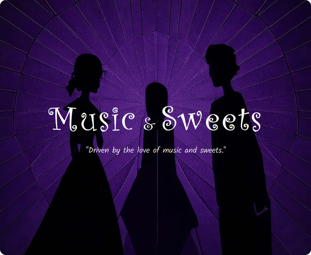Music & Sweets 公式